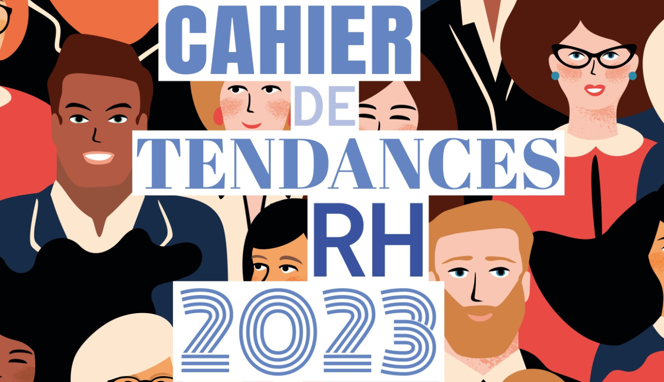Cahier de Tendances 2023 : dessiner la fonction RH de demain