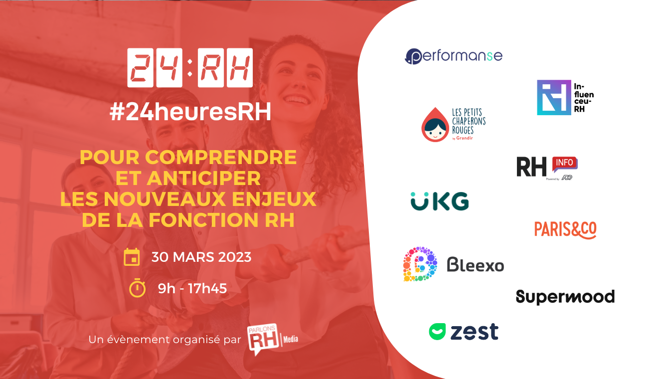#24heuresRH : les nouveau enjeux de la fonction RH en 2023