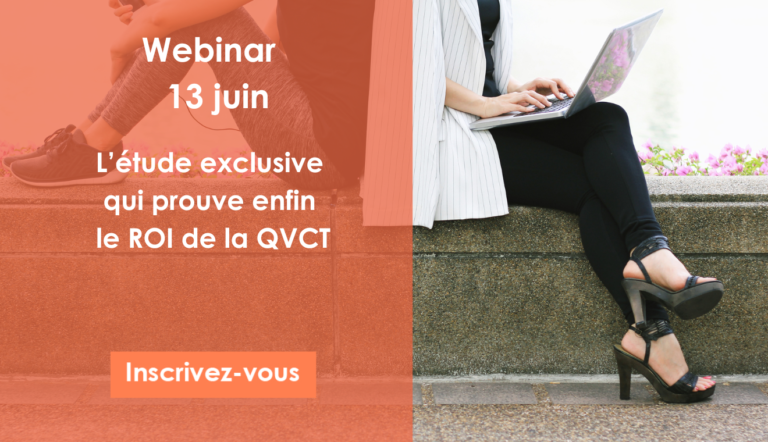 [WEBINAR] L’étude exclusive qui prouve enfin le ROI de la QVCT