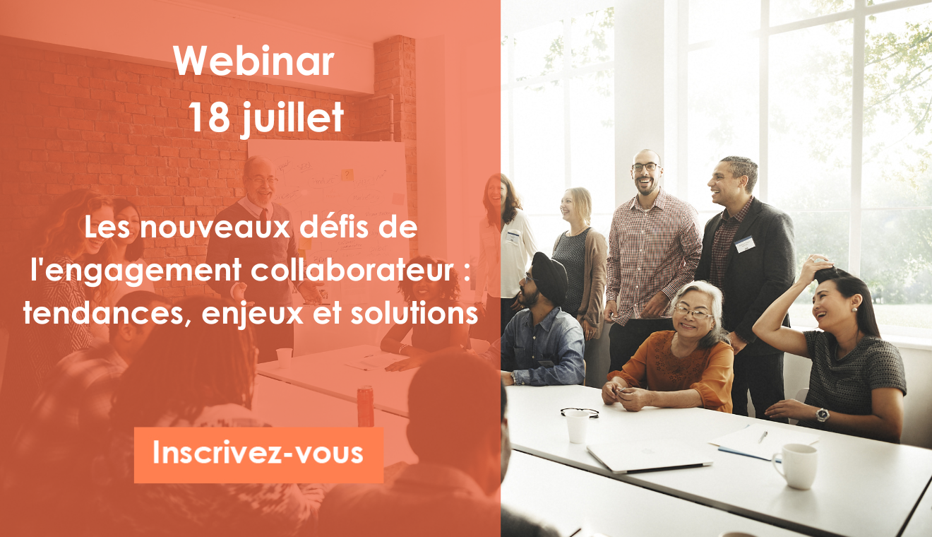 [WEBINAR] Les nouveaux défis de l'engagement collaborateur